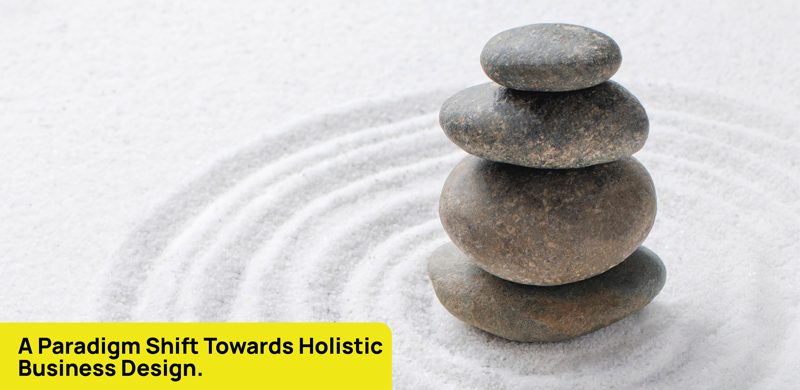 A Paradigm Shift Towards Holistic Business Design - TRD Studios